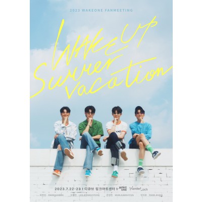 WAKE UP : Summer vacation > 公演チケット | ソウル代行ナビ